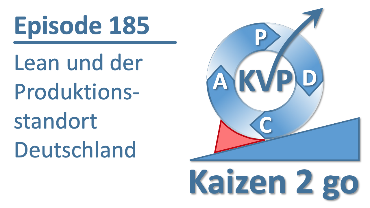 Kaizen 2 go 185 : Lean und der Produktionsstandort Deutschland - GeeMco ...